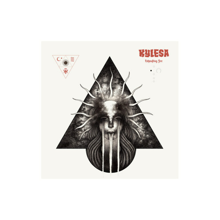KYLESA: Exhausting Fire - Soundi.fi