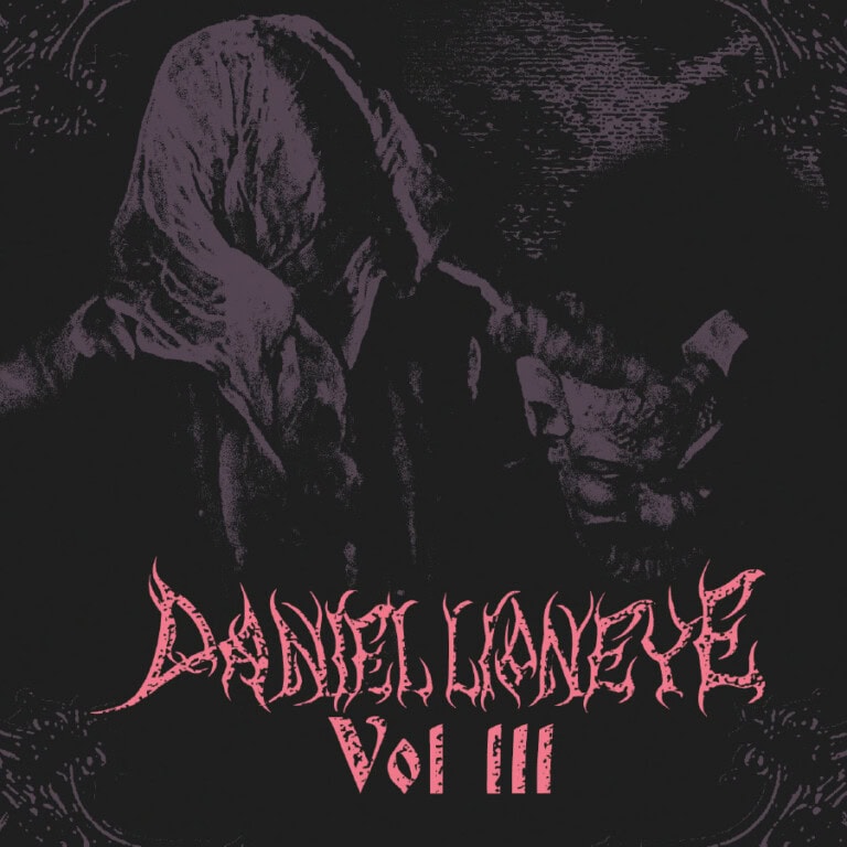 DANIEL LIONEYE: Vol III - Soundi.fi