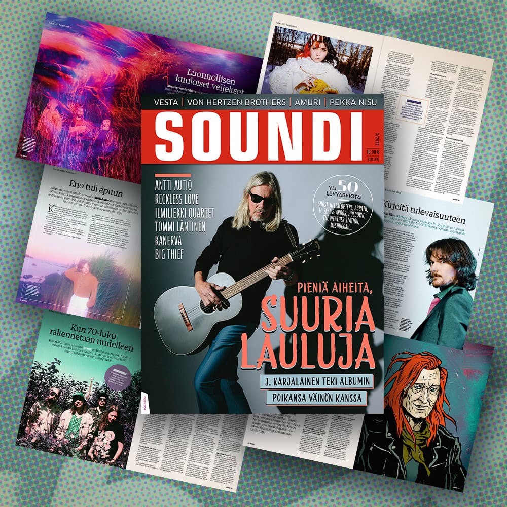 Soundi 3/2022: J. ja Väinö Karjalainen yhteishaastattelussa, Antti ...